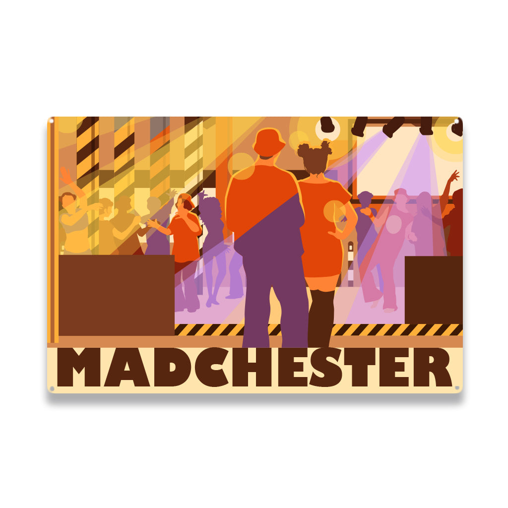 Madchester Metal Sign – Love Your Location